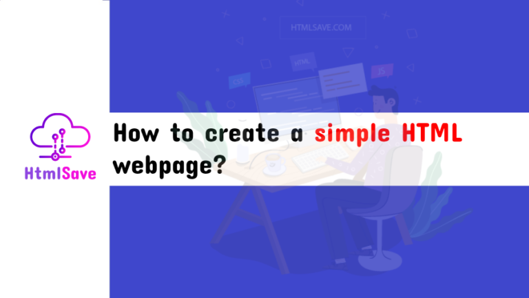 How To Create A Simple Html Webpage Html Save Blog